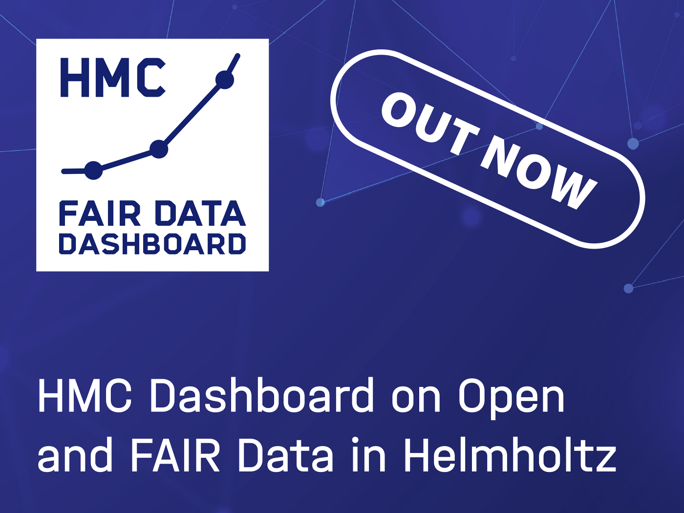 HMC Dashboard on Open and FAIR Data in Helmholtz officially launched